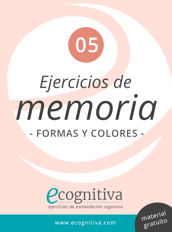 Memoria con Colores y Formas. Ejercicios de Estimulación Cognitiva